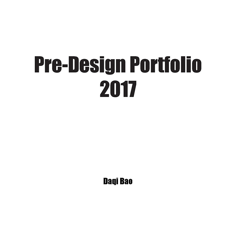 Spring.2017. Pre-Design Portfolio – Portfolio